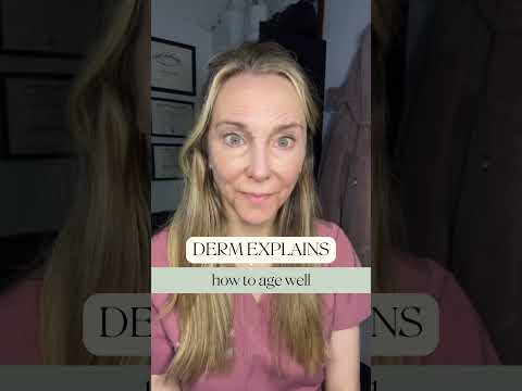 Derm Explains: How To Age Well - 55 to life